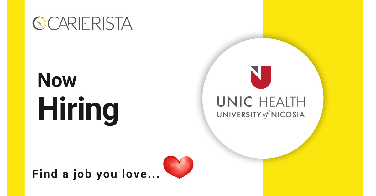 Senior Careers Adviser - Nicosia - Nicosia by UNIC Health | Carierista